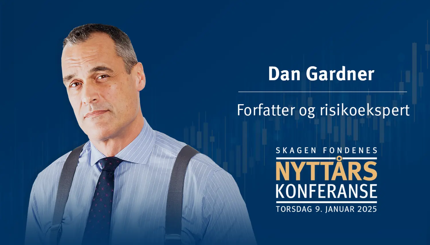 Bestselgerforfatter Dan Gardner til SKAGENs Nyttårskonferansen 2025 - SKAGEN Fondene